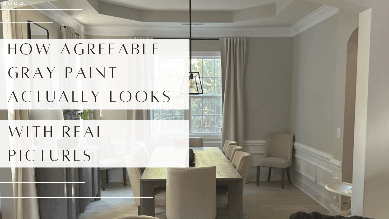 How Agreeable Gray Paint Actually Looks [With Real Pictures]